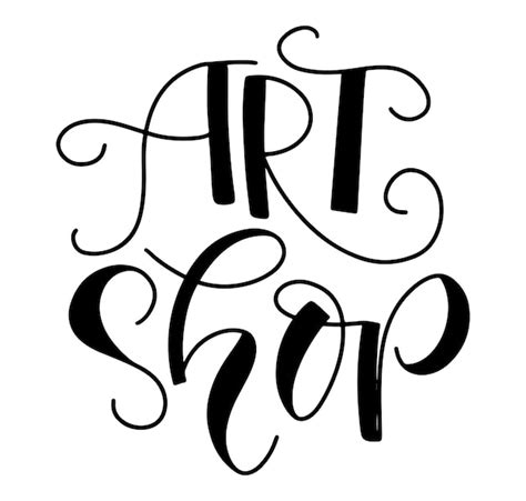Tienda De Arte Letras Negras Aisladas Sobre Fondo Blanco Vector Premium