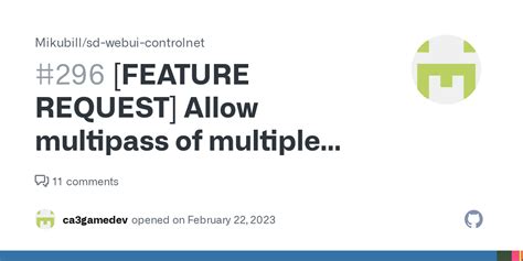 Feature Request Allow Multipass Of Multiple Control Net Images In