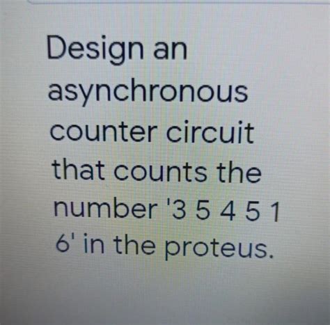 solved design an asynchronous counter circuit that counts