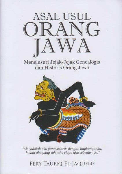 Jual Asal Usul Orang Jawa Menelusuri Jejak Jejak Genealogis Dan