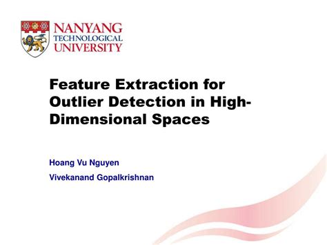 Ppt Feature Extraction For Outlier Detection In High Dimensional Spaces Powerpoint