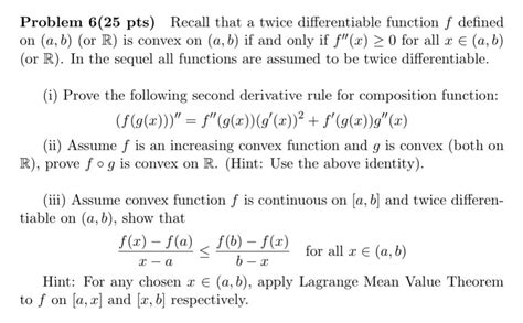 solved problem 6 25 pts recall that a twice differentiable