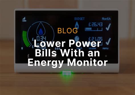 Lower Power Bills With An Energy Monitor Powerhub Electrical