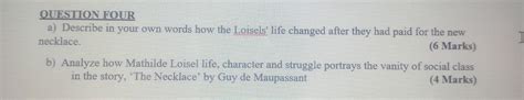 OUESTION FOUR A Describe In Your Own Words How The Chegg