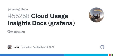 Cloud Usage Insights Docs Grafana · Issue 55258 · Grafanagrafana