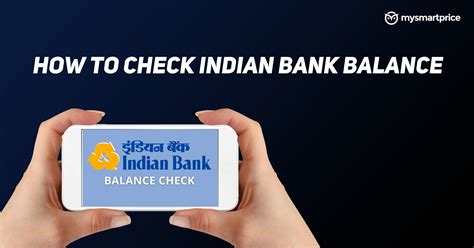 Indian Bank Balance Enquiry How To Check Indian Bank Account Balance