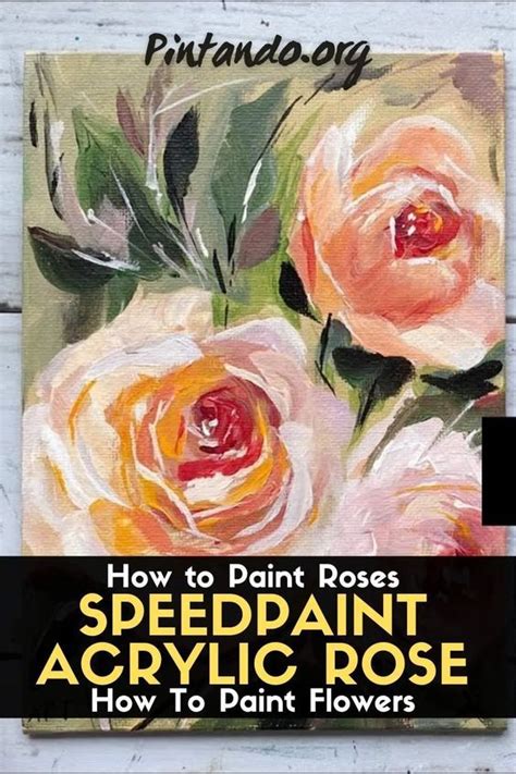 Speedpaint Acrylic Rose Tutorial How To Paint Roses