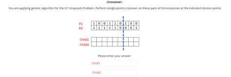 Solved Crossover You Are Applying Genetic Algorithm For