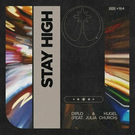 Stream Diplo And Hugel Stay High Feat Julia Church Feier And Eis Remix