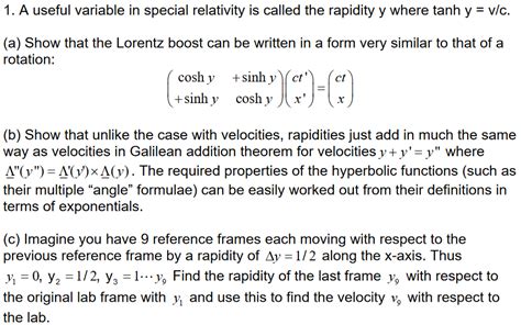 Solved 1 A Useful Variable In Special Relativity Is Called