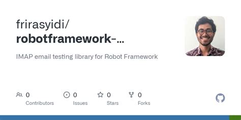 Github Frirasyidi Robotframework Imaplibrary Imap Email Testing Library For Robot Framework