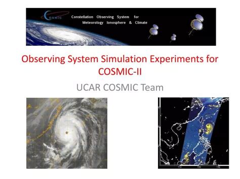 Ppt Observing System Simulation Experiments For Cosmic Ii Powerpoint Presentation Id3910401