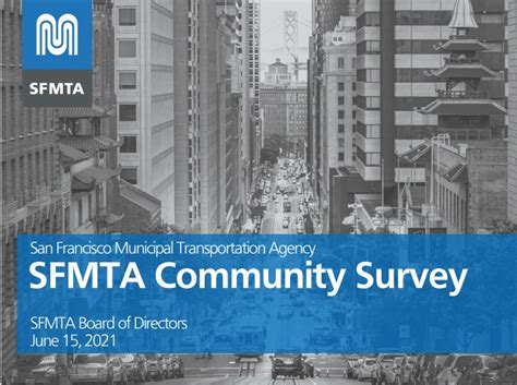 SFMTA Community Survey We Asked And You Answered SFMTA