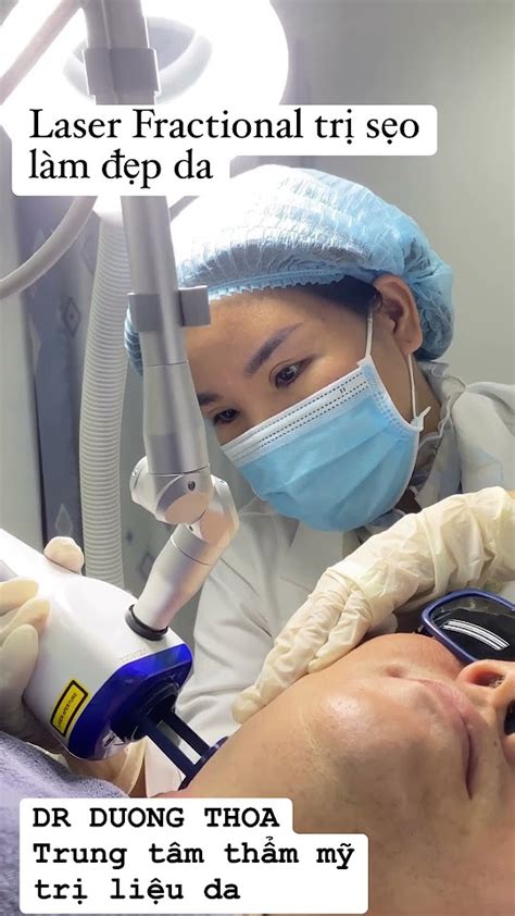 Điều Trị Da Công Nghệ Cao Laser Fractional Trị Sẹo Lâu Năm Cho A Khách