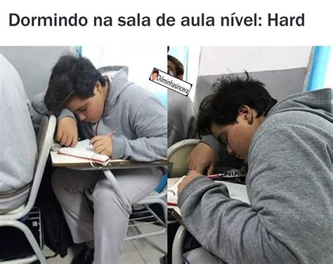 Dormindo Na Sala De Aula Nível Hard Memes