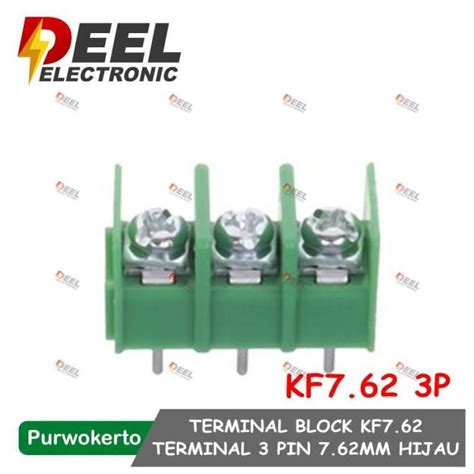 Jual TERMINAL BLOCK KF7 62 TERMINAL 3P 7 62MM HIJAU PCB TERMINAL BLOCK