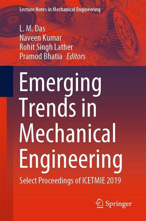 Lecture Notes In Mechanical Engineering Emerging Trends In Mechanical