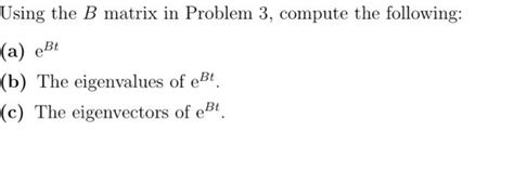 solved consider two linear transformations a and b with