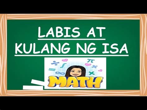 Math 1 LABIS AT KULANG NG ISA YouTube
