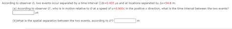 Solved According To Observer O Two Events Occur Separated Chegg