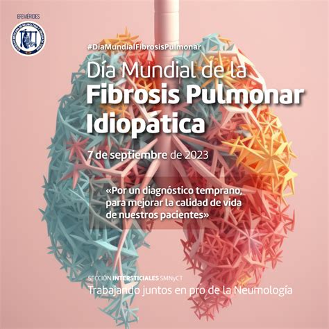 Día Mundial de la Fibrosis Pulmonar Idiopática 7 de septiembre