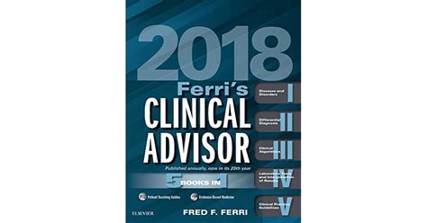 Ferris Clinical Advisor 2018 E Book 5 Books In 1 By Fred F Ferri