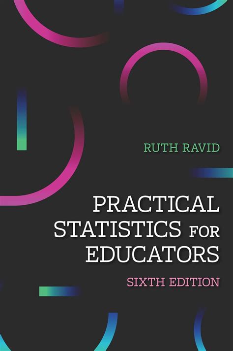 Practical Statistics For Educators 9781475846812 Ravid