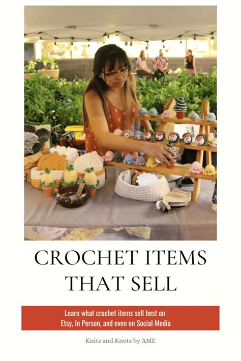 Best Crochet Items To Sell At Craft Fairs And Online 2023 Knits And