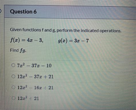 solved u question 6 given functions f and g perform the