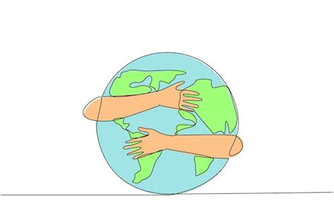 Premium Vector Single Continuous Line Drawing Hands Hugging Globe Concept Of World Environment