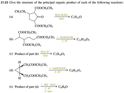 Solved 2123 Give The Structure Of The Principal Organic Product Of