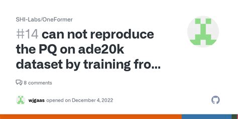 Can Not Reproduce The Pq On Ade20k Dataset By Training From Scratch？ · Issue 14 · Shi Labs