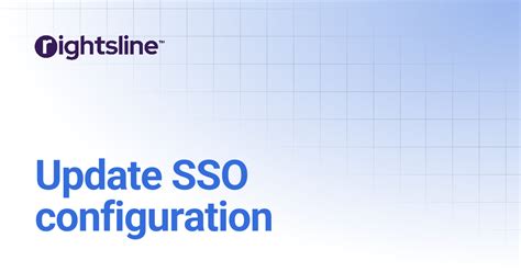 Update Sso Configuration Api Documentation