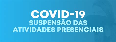 Comunicado 0508 Prorrogação Da Suspensão Das Aulas E Atividades