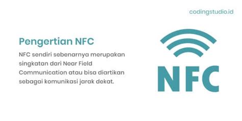 Nfc Adalah Pengertian Cara Kerja Dan Cara Menggunakannya