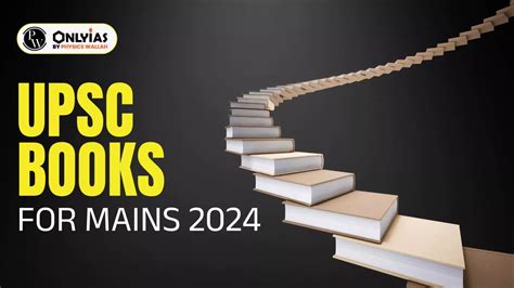 Upsc Books For Mains 2024 Check Complete List Pwonlyias