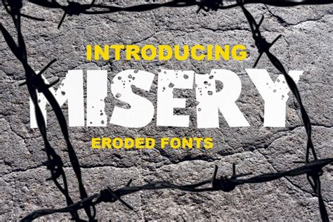 Misery Eroded Fonts