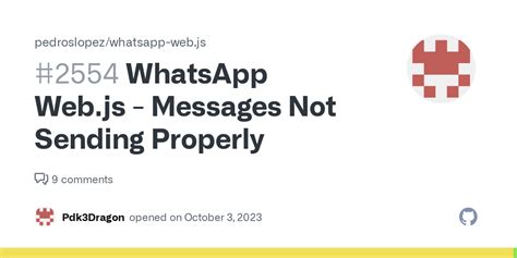WhatsApp Web Js Messages Not Sending Properly Issue 2554