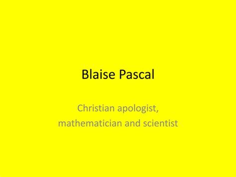 Blaise Pascal Powerpoint Presentation Pptx
