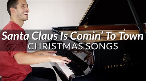 Santa Claus Is Comin To Town Christmas Songs Piano Cover Sheet Music YouTube