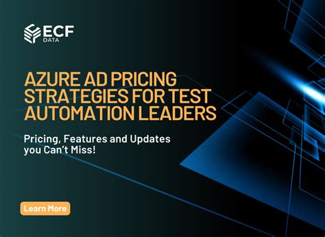 Azure Ad Pricing Strategies For Test Automation Leaders Ecf Data
