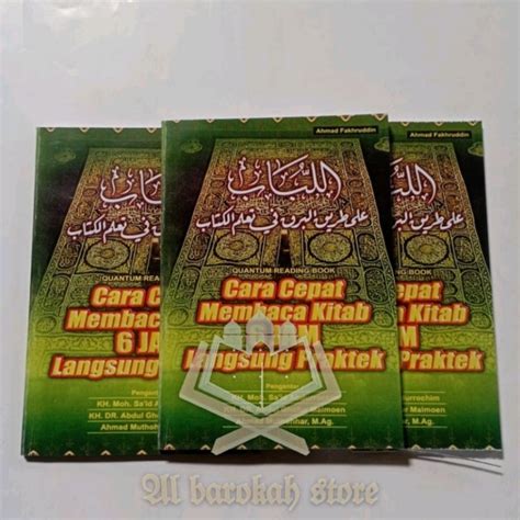 Jual Al Lubab Cara Cepat Membaca Kitab 6 Jam Langsung Praktek Spesial