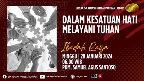 IBADAH RAYA MINGGU 28 JANUARI 2024 YouTube