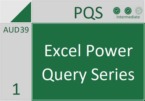 Excel Power Query Series