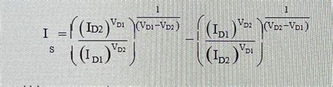 Solved Isid2vd1id1vd2 ﻿ How Does One Derive This