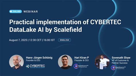 Webinar Practical Implementation Of Cybertec Datalake Ai By Scalefield Cybertec Postgresql