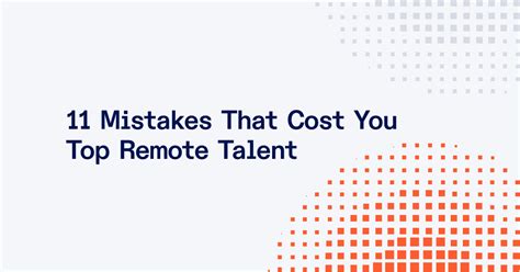 11 Common Mistakes To Avoid When Hiring Remote Developers
