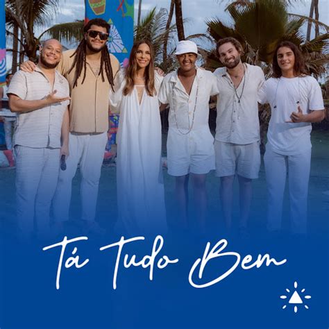 Tá Tudo Bem Youtube Music