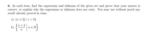 solved 6 in each item find the supremum and infimum of the