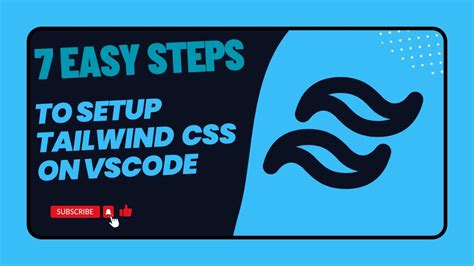 How To Setup Tailwind CSS In VS Code YouTube